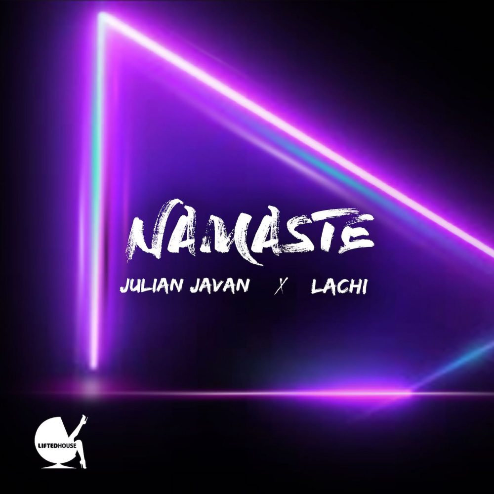 Julian Javan & Lachi - Namaste - Stereo Stickman
