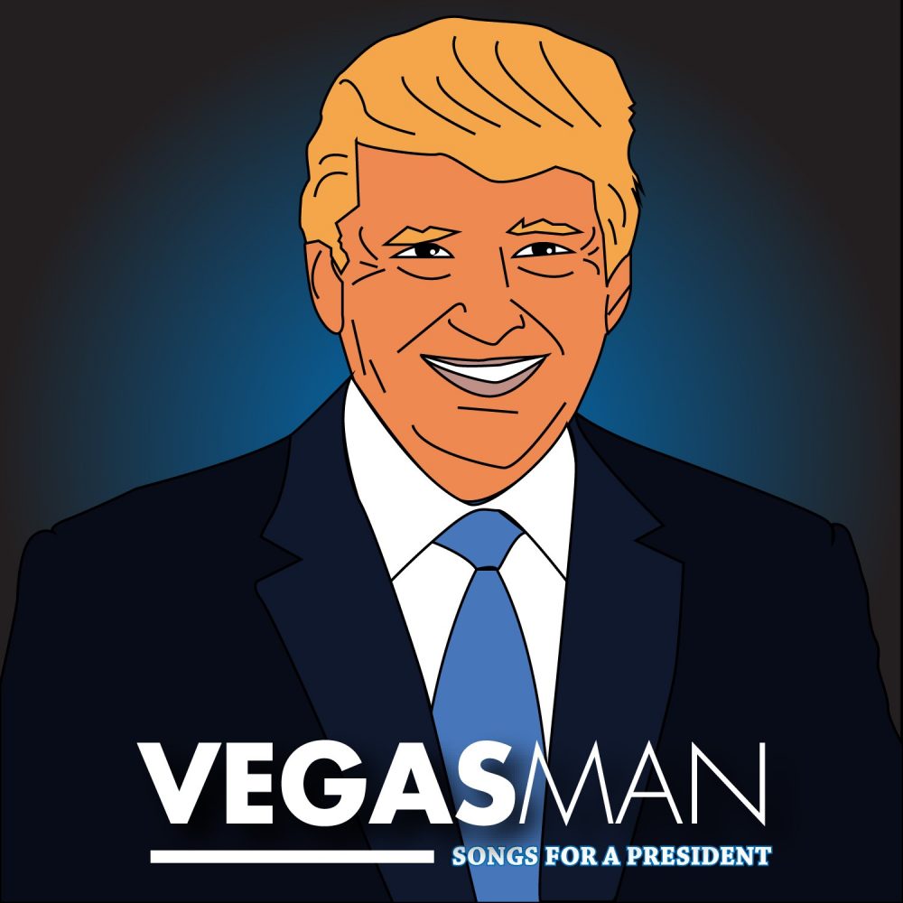 Vegas Man - Songs for a President - Stereo Stickman