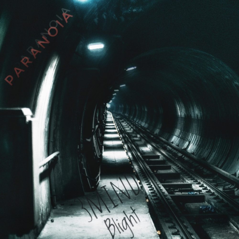 3mind Blight - Paranoia - Stereo Stickman