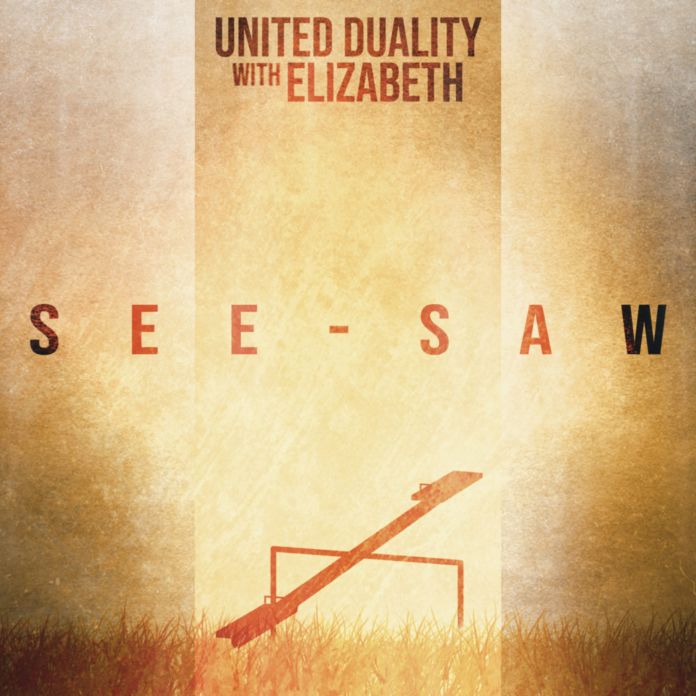 United Duality - See-Saw (Feat. Elizabeth Everts) - Stereo Stickman