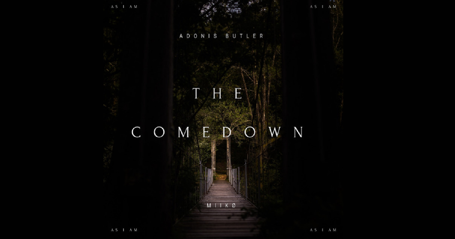 Adonis Butler & MIIKØ - The Comedown - Stereo Stickman