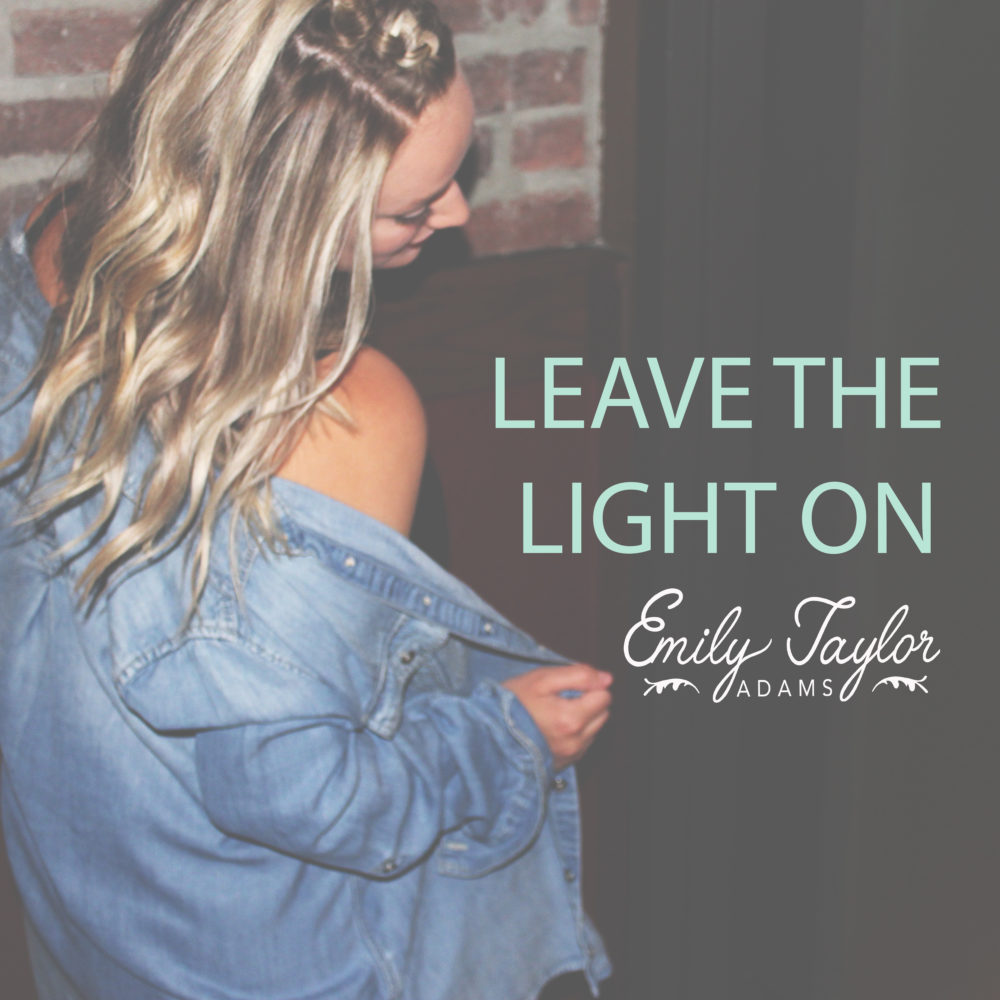 Emily Taylor Adams - Leave The Light On - Stereo Stickman