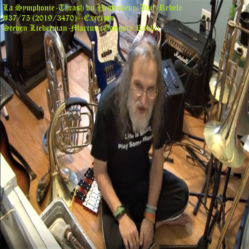 Steven Lieberman-Marcus (Gangsta Rabbi) - EXCERPTS-LA SYMPHONIE-THRASHE ...