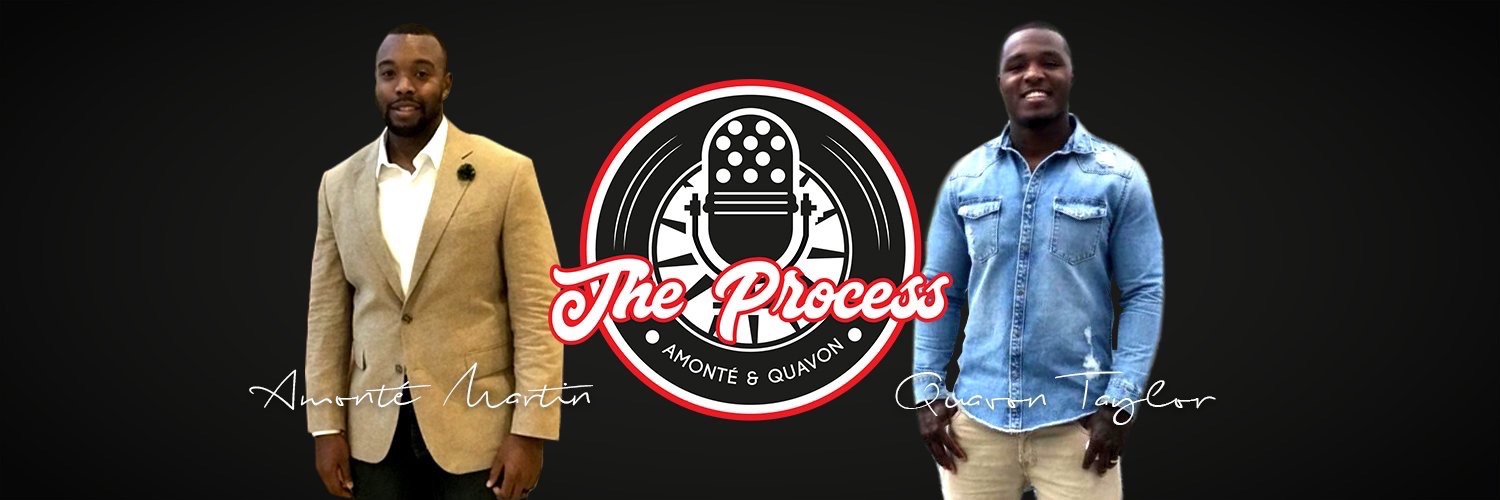 The Process Podcast, By Amonté Martin & Quavon Taylor - Stereo Stickman