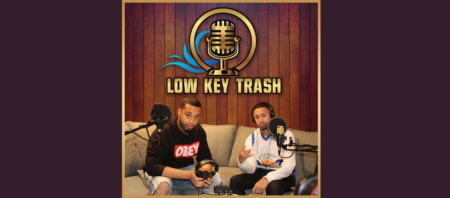 Low Key Trash (PODCAST) - Stereo Stickman