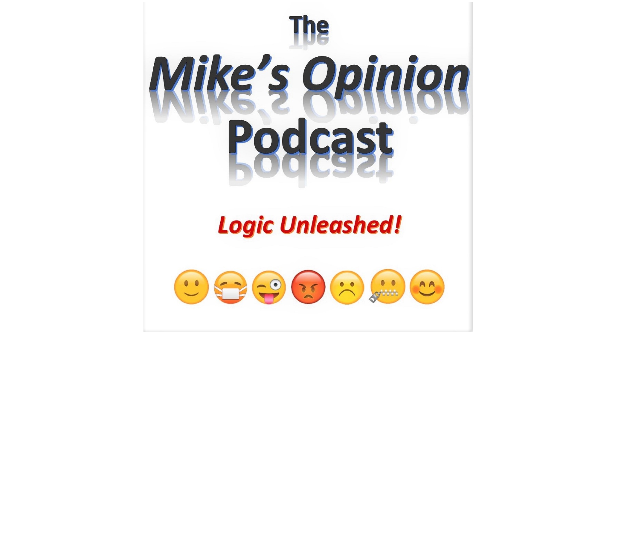 The Mike's Opinion PODCAST - Stereo Stickman
