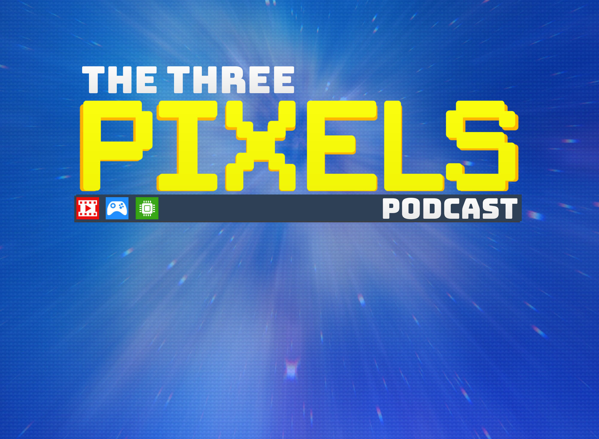 The Three Pixels (PODCAST) - Stereo Stickman