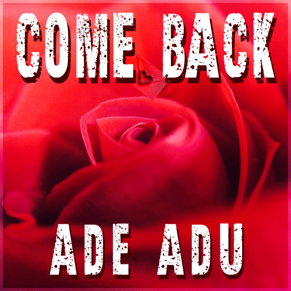 Ade Adu - Come Back - Stereo Stickman