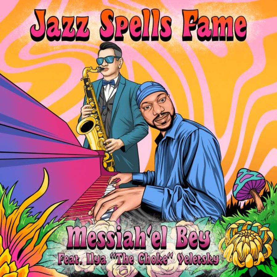 Messiah-el Bey - Jazz Spells Fame - Stereo Stickman