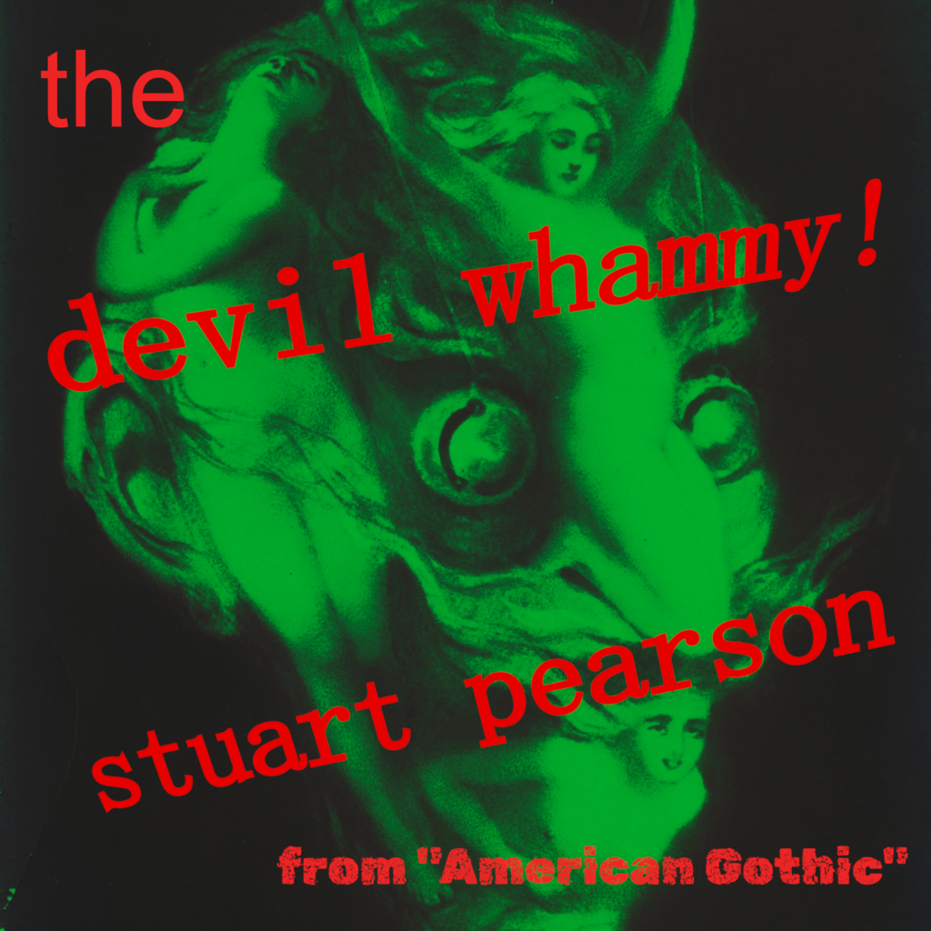 Stuart Pearson - The Devil Whammy - Stereo Stickman