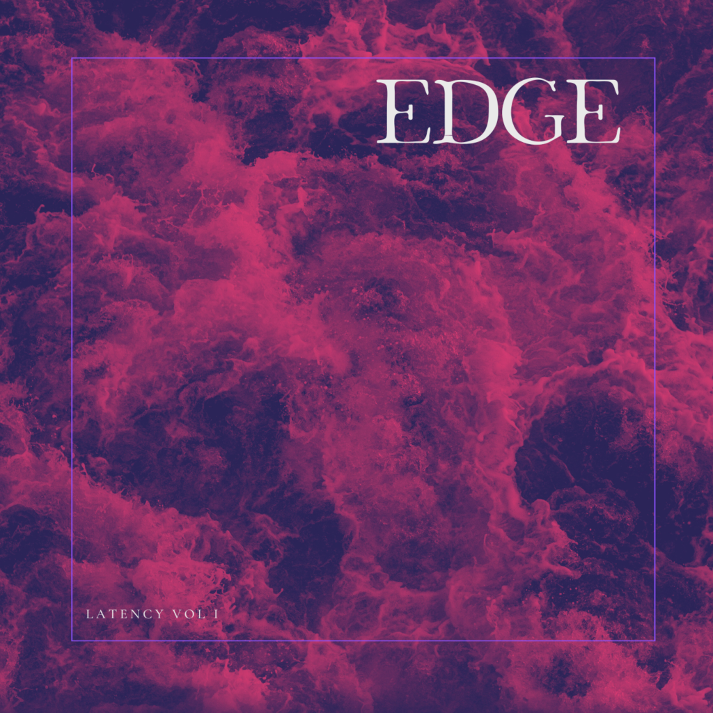 Edge - Latency, Vol. 1 - Stereo Stickman