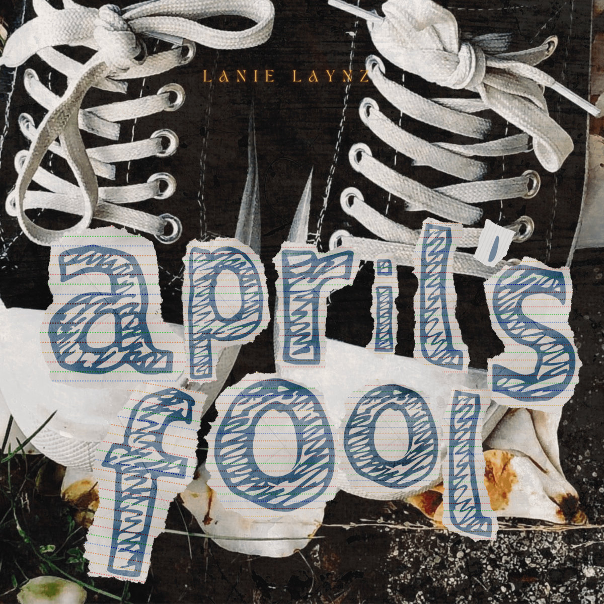 Lanie Laynz - April's Fool - Stereo Stickman