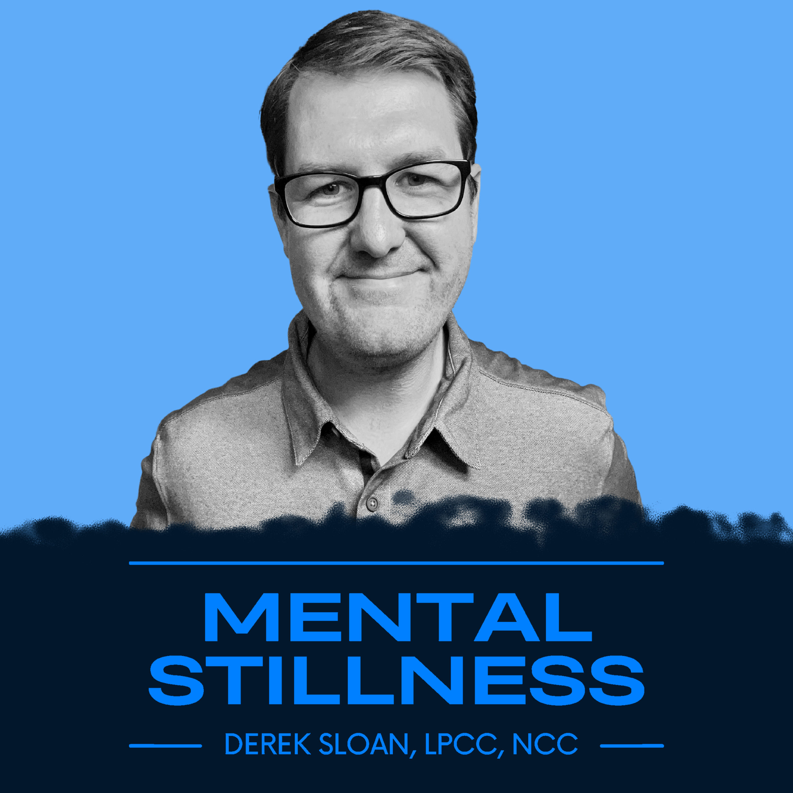 Mental Stillness Podcast - Bridging the Gap Between Leadership & Mental ...