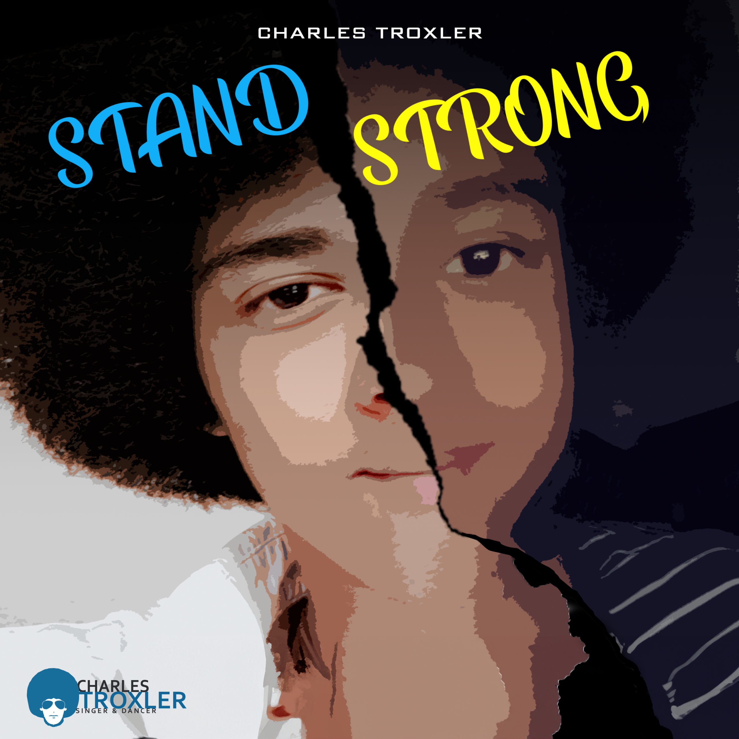 Charles Troxler - Stand Strong - Stereo Stickman