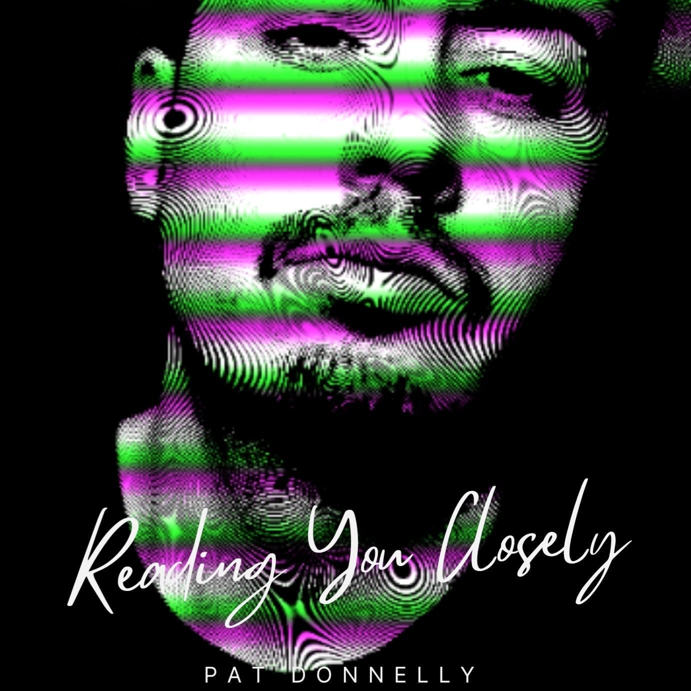 Pat Donnelly - Reading You Closely - Stereo Stickman